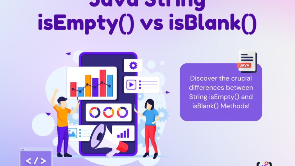 Java String isEmpty vs isBlank: A Detailed Comparison - BootcampToProd Java String isEmpty vs isBlank: A Detailed Comparison - BootcampToProd