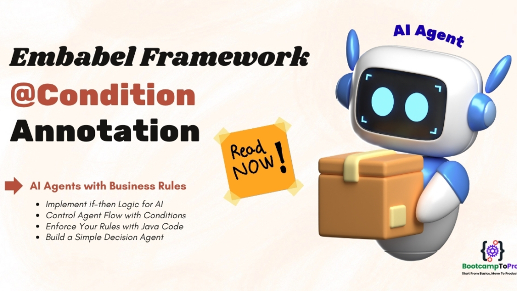 Embabel Framework Condition Annotation: Building Decision Making AI Agents - BootcampToProd